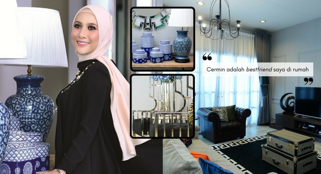 Puteri Zarith Obses Cermin, Suka Konsep MODERN LUXE Untuk Hias Kediaman ...