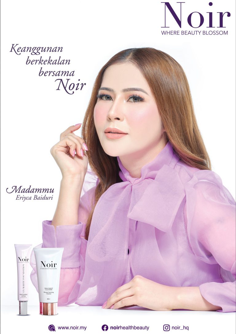 NOIR Mahu Jadi Jenama Inspirasi Buat Wanita. Produk Premium Jadi Taruhan