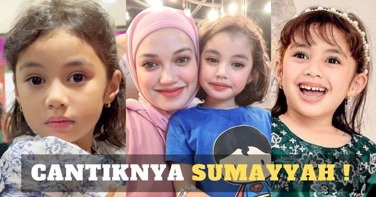 Cantiknya Sumayyah! Copy Paste Habis Mamanya PUTERI SARAH LIYANA - Nona